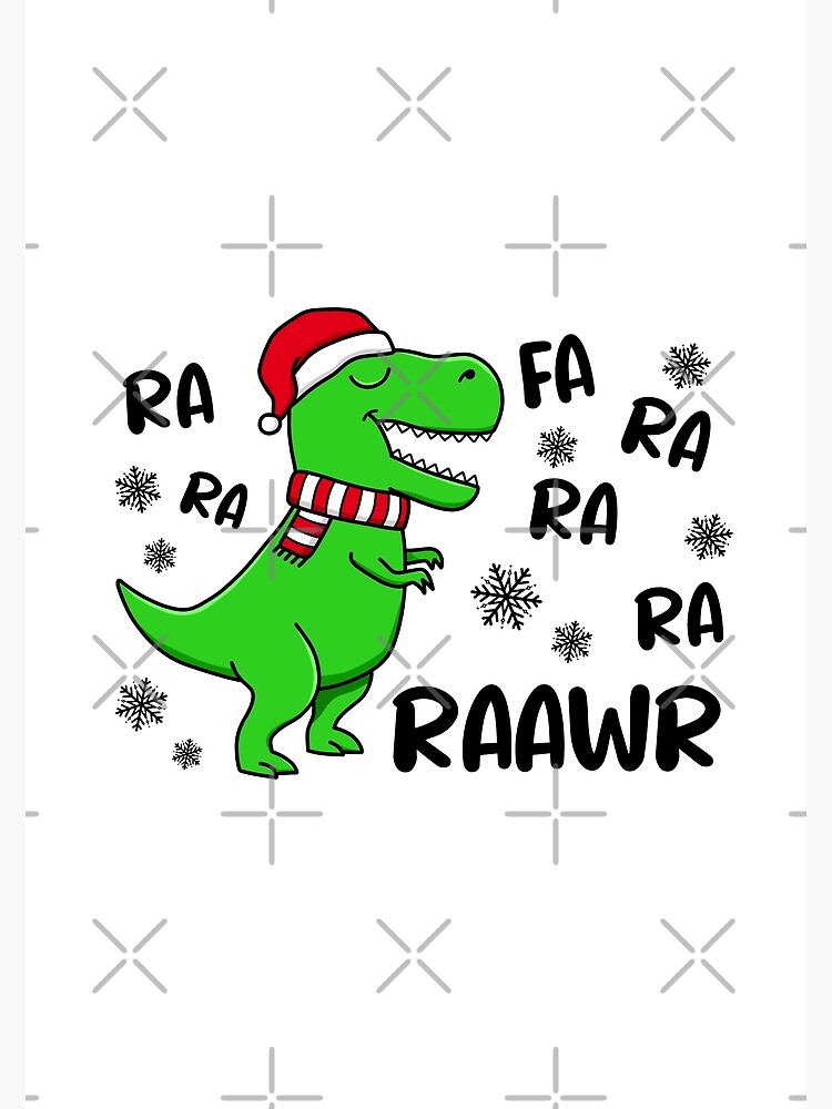 "Fa Ra Ra Rawr - Singing T rex Dinosaur Funny Christmas Pajama" Poster ...