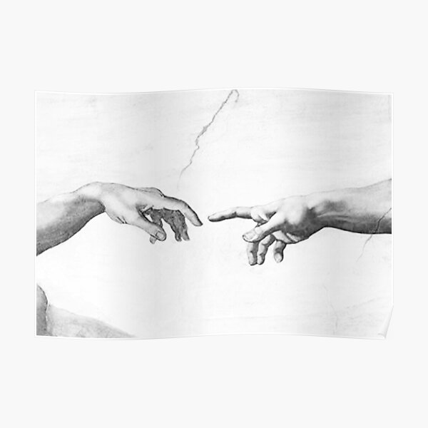 "The Creation of Adam" Poster for Sale by DolanDesigns | Redbubble