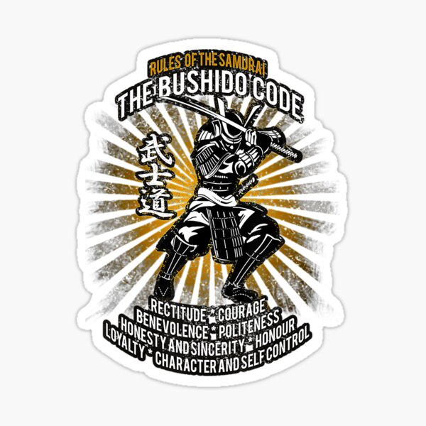 "Samurai Bushido Code Samurai Virtues " Sticker by naruuuto9a1 | Redbubble