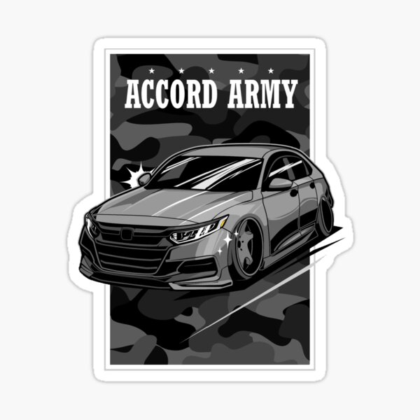 "Accord Army" Sticker for Sale by CarIndustryHead | Redbubble