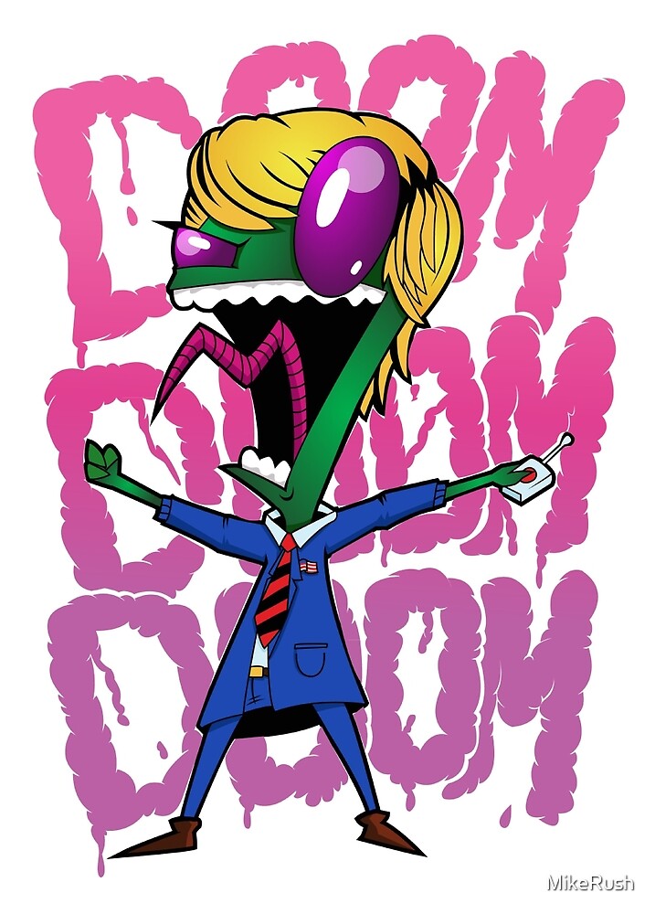 «Invader Zim, Sr. Presidente» de MikeRush | Redbubble