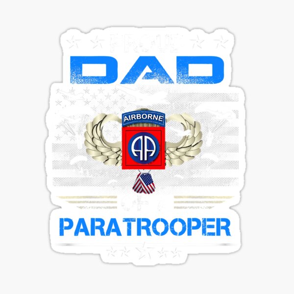 "Proud Dad Of A Army 82nd Airborne" Sticker for Sale by YesterDayCheck ...
