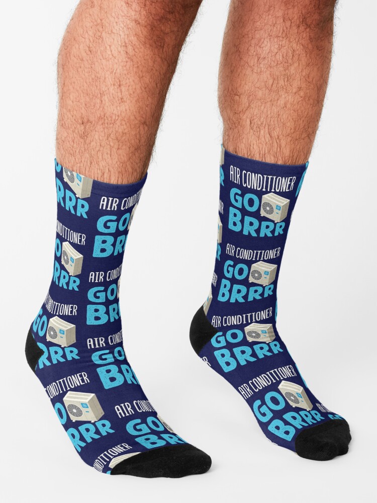 Funny HVAC Technician Air Conditioner Go Brrr | Socks
