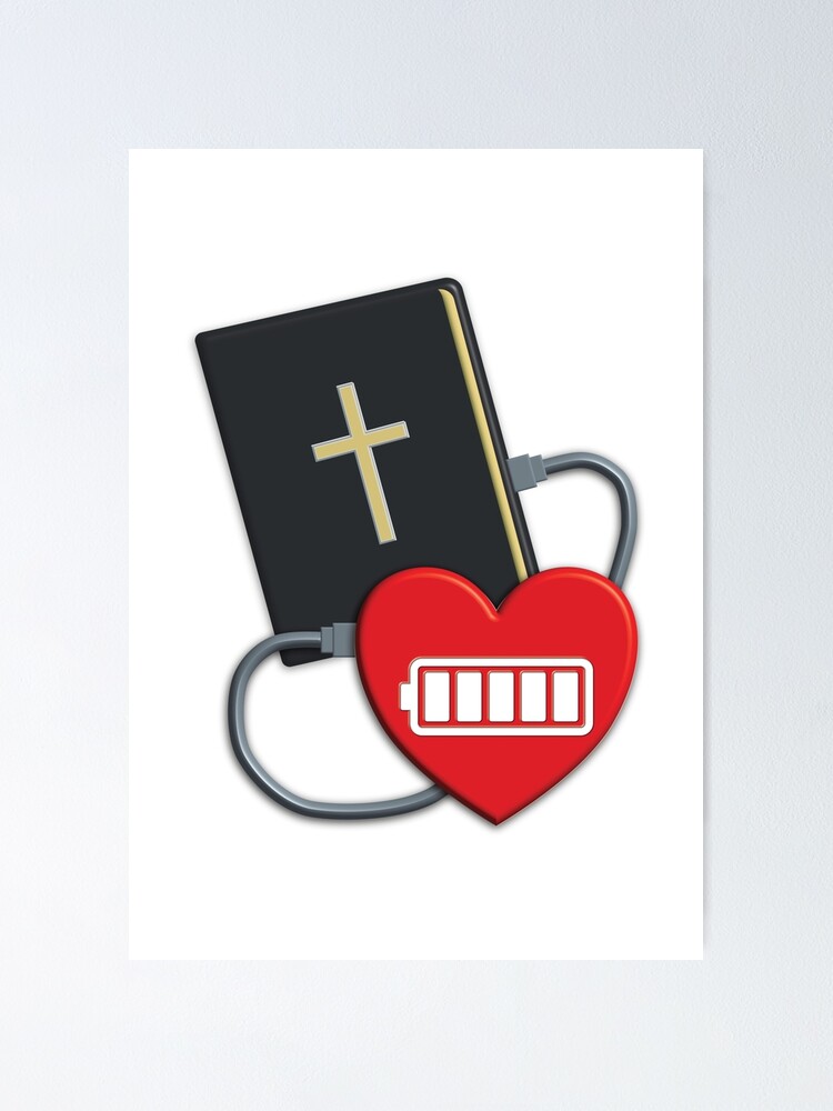"Bible Powered Heart - Bible Love" Poster for Sale by DPattonPD | Redbubble