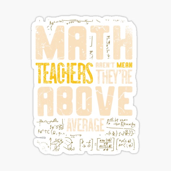 "Math Design for a Math Teacher" Sticker by THaDesign | Redbubble