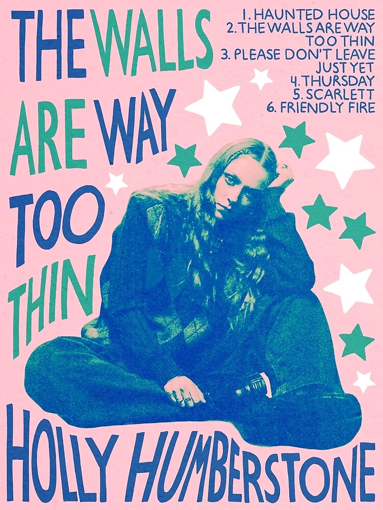 "Holly Humberstone - The Walls Are Way Too Thin Design" Poster for Sale ...