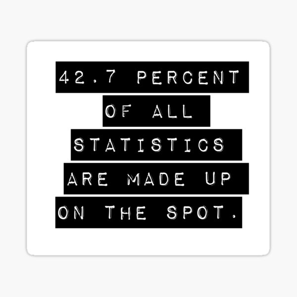 "42 Point 7 Percent" Sticker for Sale by CrankyOldDude | Redbubble