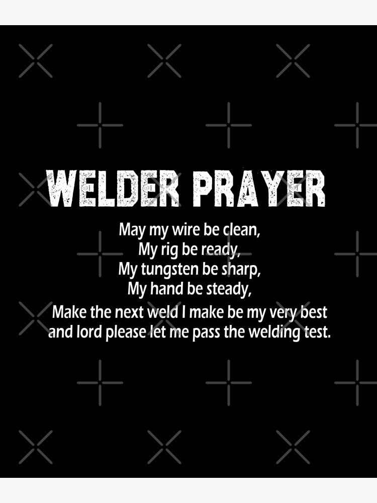 "funny welding gift welder prayer may my wire be clean, sarcastic ...