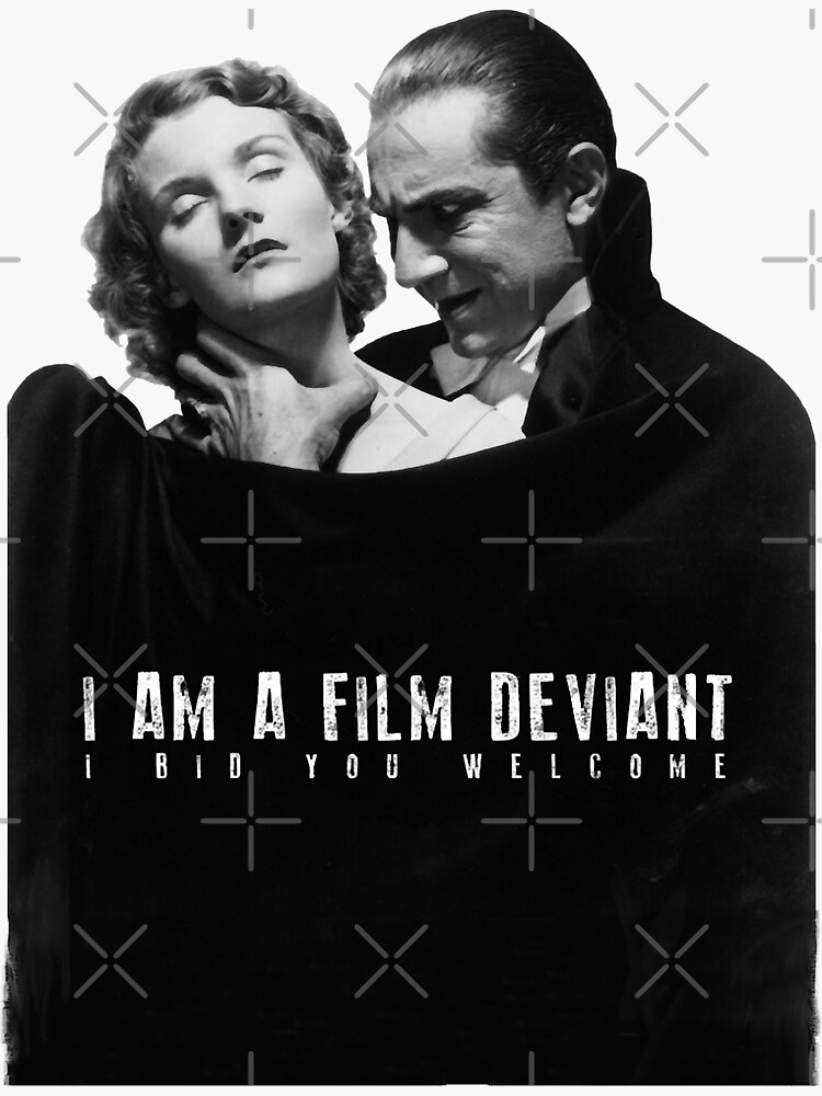 "I am a film deviant i bid you welcome poster" Sticker for Sale by ...