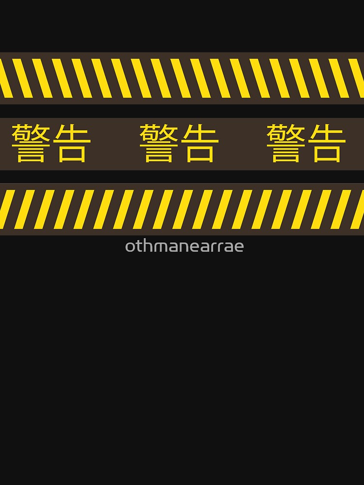 "warning in japanese language with two tape of warning " T-shirt for ...