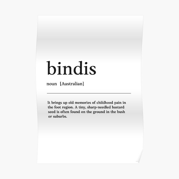 "Bindis | Funny Australian slang, phrase and humor definition" Poster ...