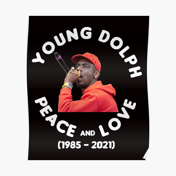 "Young Dolph shirt Rest In Peace Young Dolph" Poster for Sale by ...