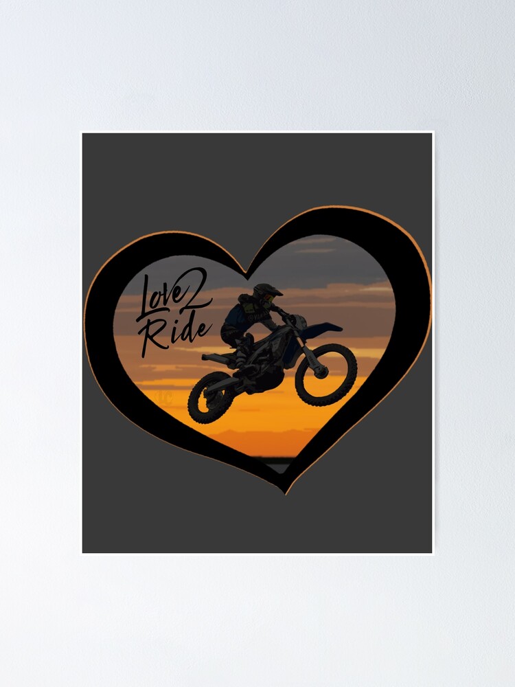 "Love 2 Ride Motocross design for Motocross Enthusiasts" Poster by ...