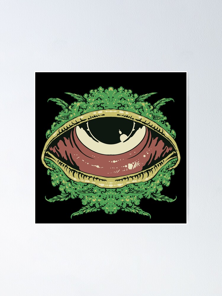 "Weed eyes" Poster for Sale by Dimensiluar | Redbubble