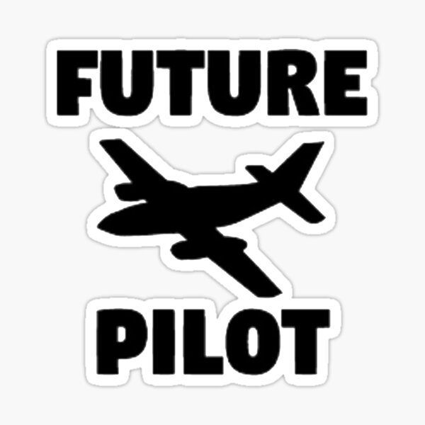 "FUTURE PILOT" Sticker for Sale by Ljubo339- | Redbubble