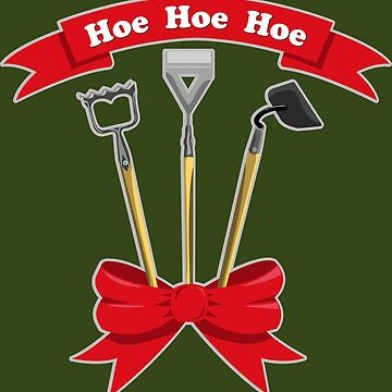 Kunstdruck for Sale mit Ho Ho Ho Hoe Weihnachten fur Gartner von boec gear Redbubble