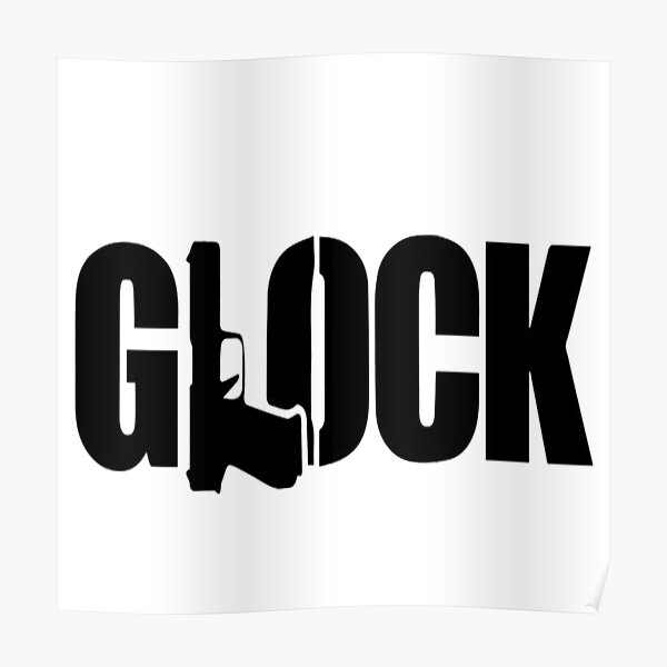 "glock lettering w" Poster for Sale by hotifroti | Redbubble