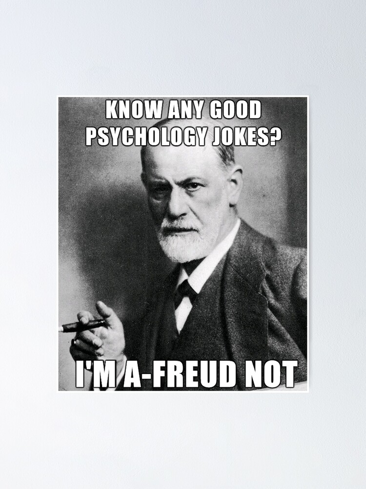 Póster «¿Conoces algunos buenos chistes de psicología? Memes de Sigmund ...