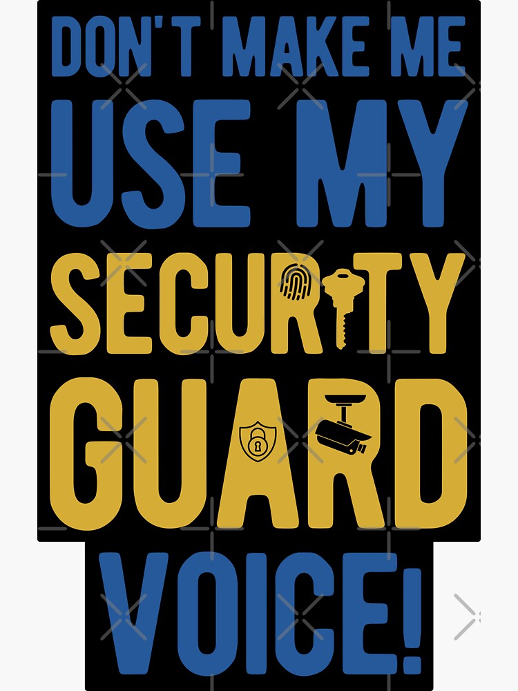 "Funny Security Guard" Sticker for Sale by artworkbyrihen | Redbubble