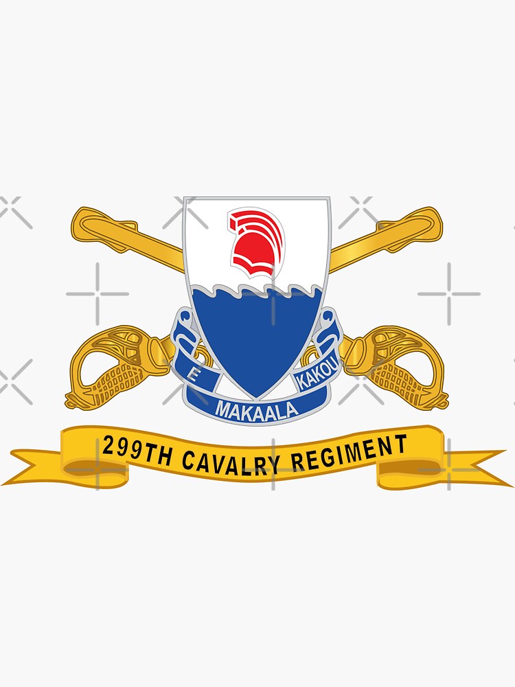 "Army - 299th Cavalry Regiment w Br - Ribbon X 300" Sticker for Sale by ...