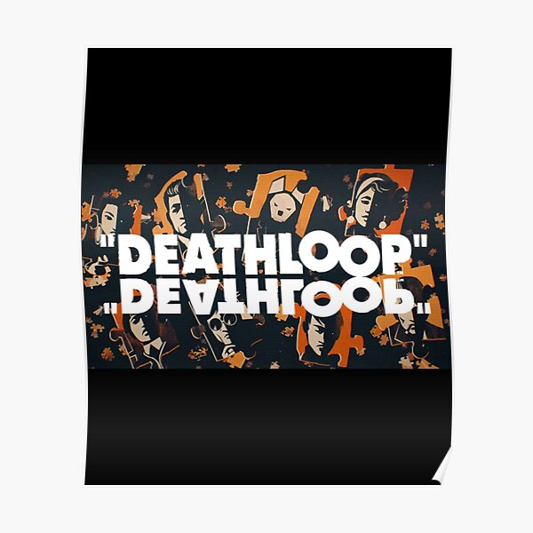 "Deathloop Cartoon " Poster for Sale by TedTages | Redbubble