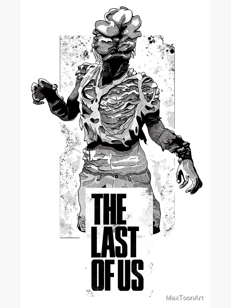 "The last of us Clicker (white)" Poster for Sale by MaxToonArt | Redbubble