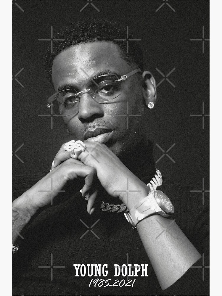 "YOUNG DOLPH 1985-2021" Poster for Sale by sangashirts | Redbubble