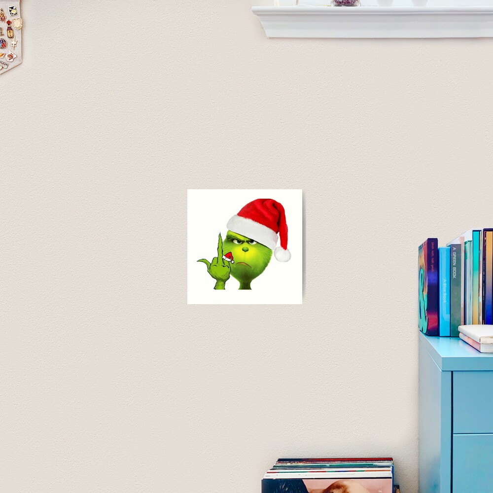 "Grinch x Middle Finger" Art Print for Sale by bcat21 | Redbubble