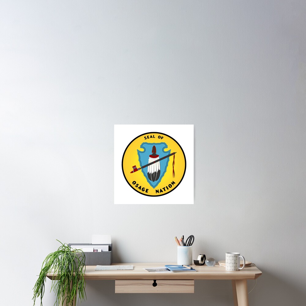 "Seal Of The Osage Nation" Poster for Sale by Pop-Pop-P-Pow | Redbubble