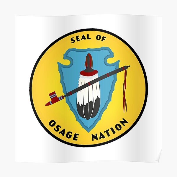 "Seal Of The Osage Nation" Poster for Sale by Pop-Pop-P-Pow | Redbubble