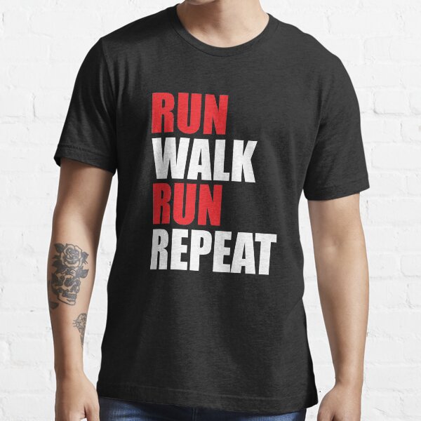 "Run Walk Run Repeat - Red" T-shirt for Sale by YeonyShop | Redbubble ...