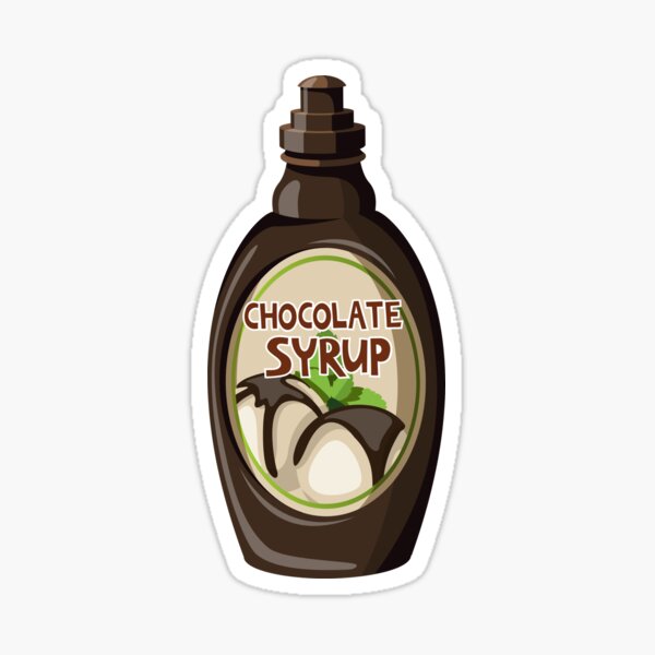 "Chocolate Syrup" Sticker for Sale by Father-of-Time | Redbubble
