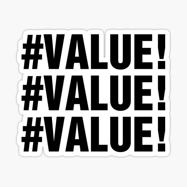 "Excel VALUE Error" Sticker for Sale by allysmar | Redbubble