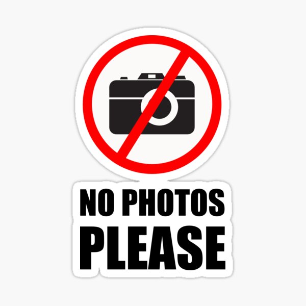 "No Photos Please" Sticker for Sale by TheBestStore | Redbubble