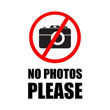 "No Photos Please" Sticker for Sale by TheBestStore | Redbubble