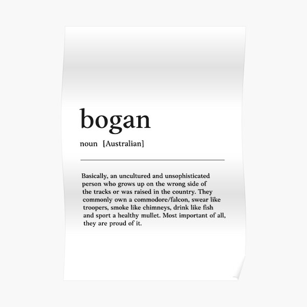 "Bogan | Funny Australian slang, phrase and humor definition" Poster ...