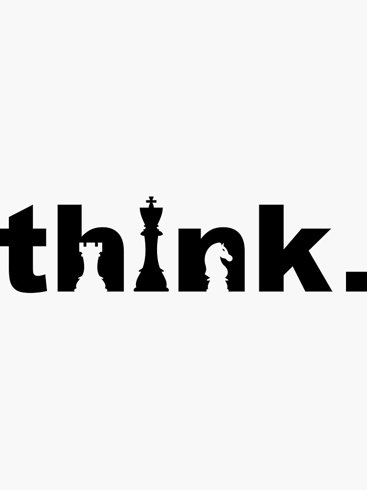 "Think Chess" Sticker for Sale by ChessMadness | Redbubble