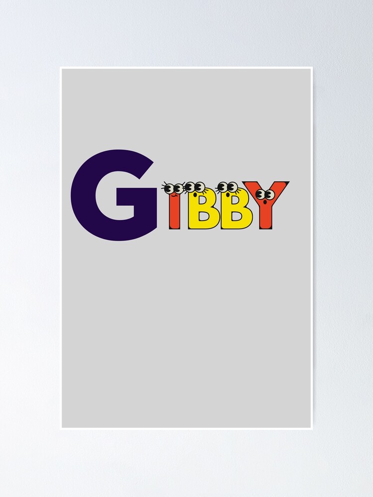 Gibby Singing Gibby Poster For Sale By Nehaadhav Redbubble