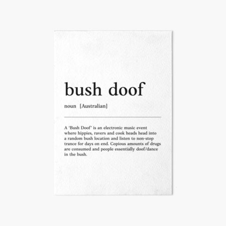 "bush doof | Trance party | Funny Australian slang, phrase and humor ...