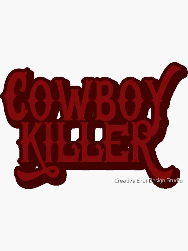 "Cowboy Killer Western Aesthetic" Sticker for Sale by amearnest | Redbubble