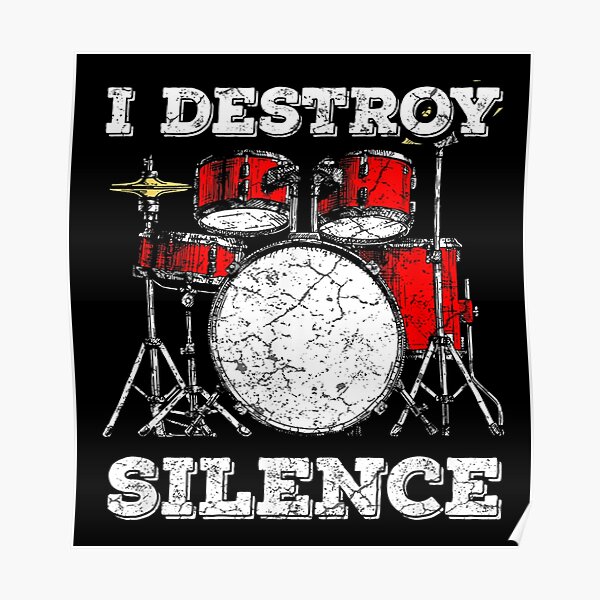 "Cool Drummer Saying For A Percussionist And Drummer" Poster for Sale ...