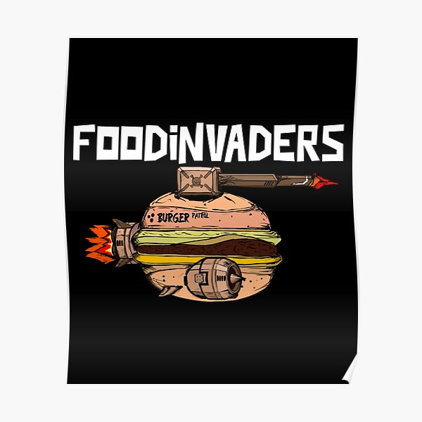 "Space Burger - The Space Burger - Foodinvaders" Poster for Sale by emm ...