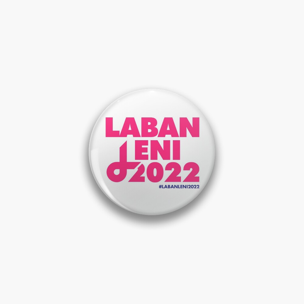 "Laban Leni (design by Kio Kale Langkay)" Pin for Sale by BaybayinArt ...