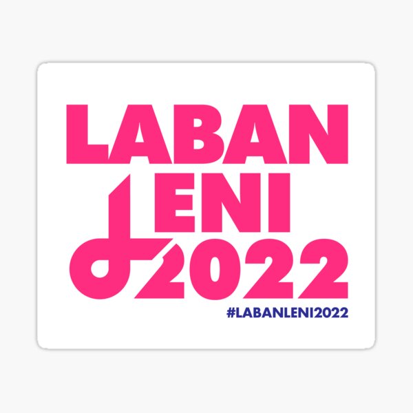 "Laban Leni (design by Kio Kale Langkay)" Sticker for Sale by ...