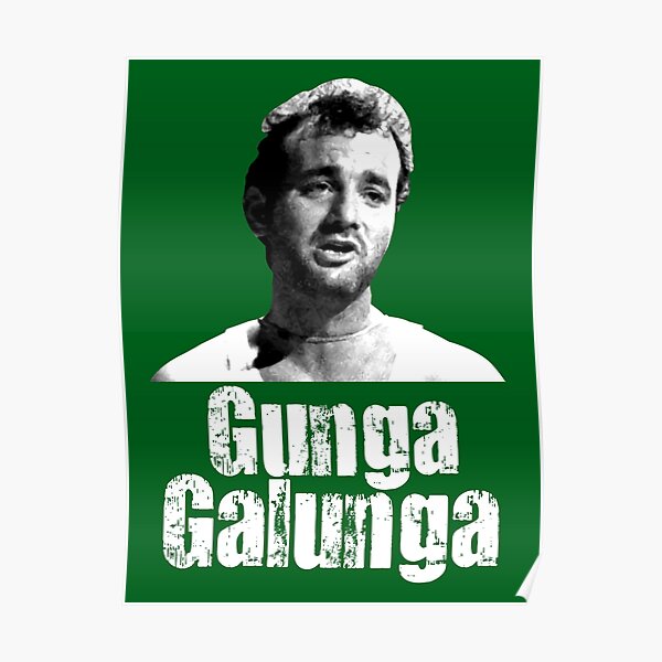Poster « Caddyshack Gunga Galunga Carl Spackler Bill Murray Funny Movie ...