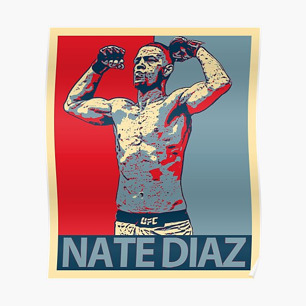 "nate diaz" Poster for Sale by Masseyart | Redbubble
