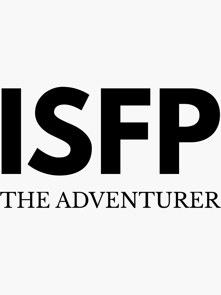 Pegatina «ISFP El aventurero ISFP» de jtrenshaw | Redbubble