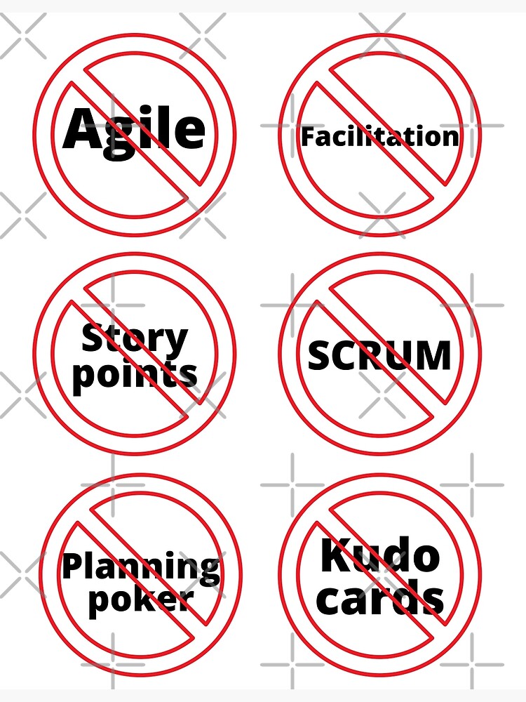 "No Agile signs set" Poster by trendingatees | Redbubble
