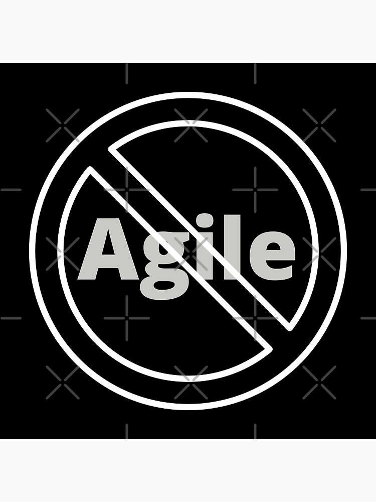 "No Agile" Sticker for Sale by trendingatees | Redbubble