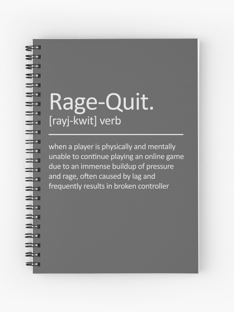 Rage Quit Quotes